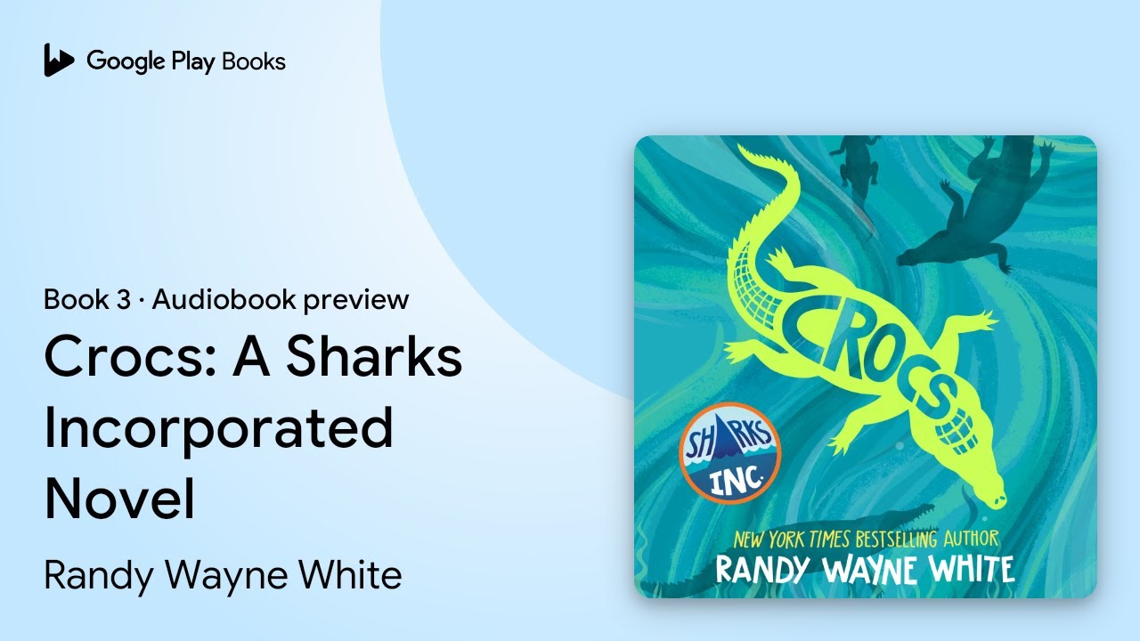 Crocs: A Sharks Incorporated Novel Book 3 by Randy Wayne White ...