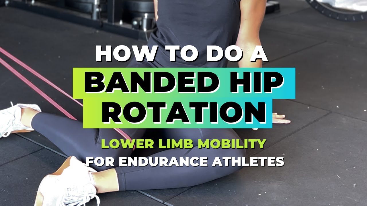 Banded Hip Rotations: Mobility for Triathletes and Runners - YouTube