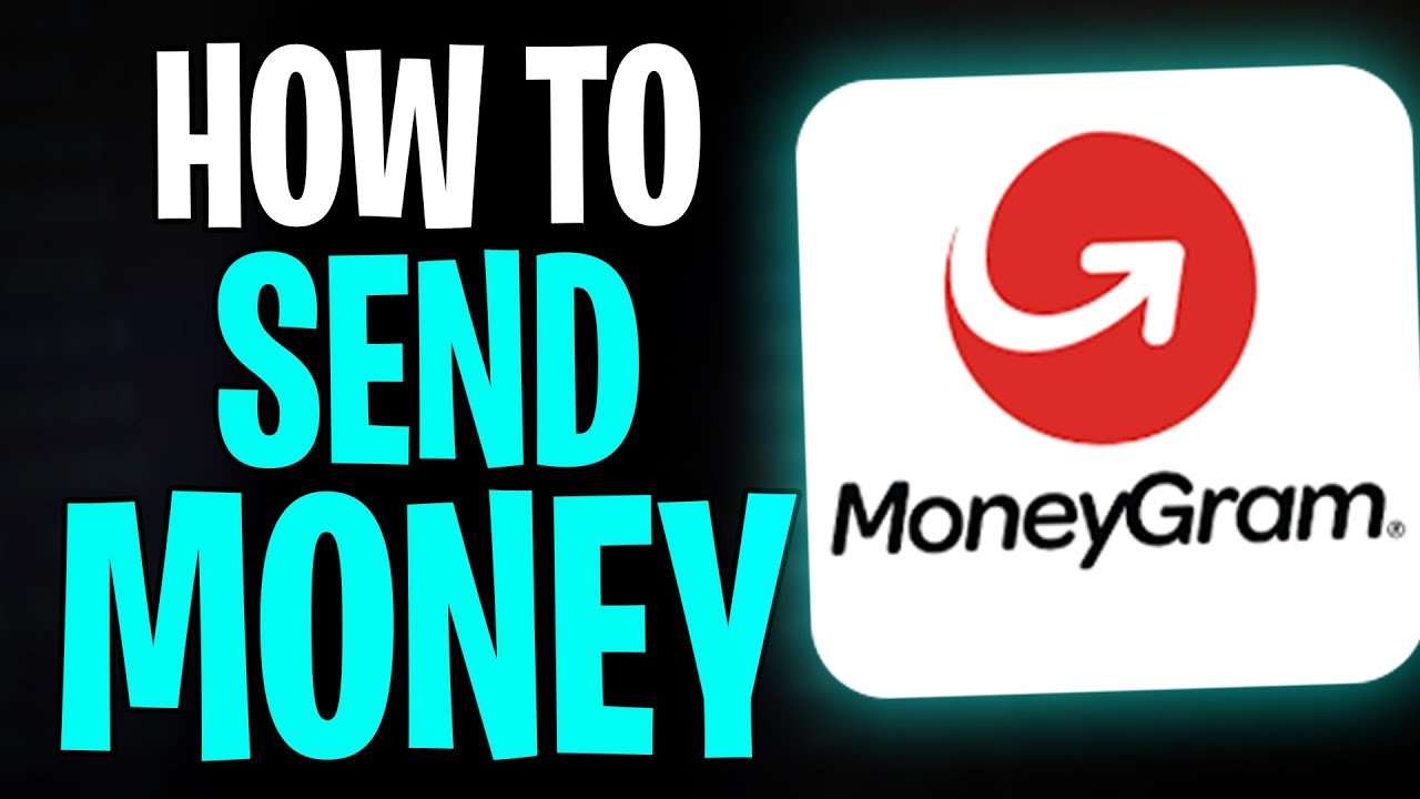 How to Send Money via MoneyGram (Online) - YouTube