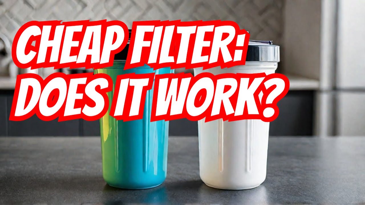 The CHEAPEST water filter? - is it GOOD? - YouTube