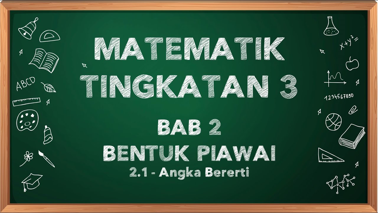 MATEMATIK TINGKATAN 3 BAB 2 : BENTUK PIAWAI (2.1 : Angka Bererti) - YouTube