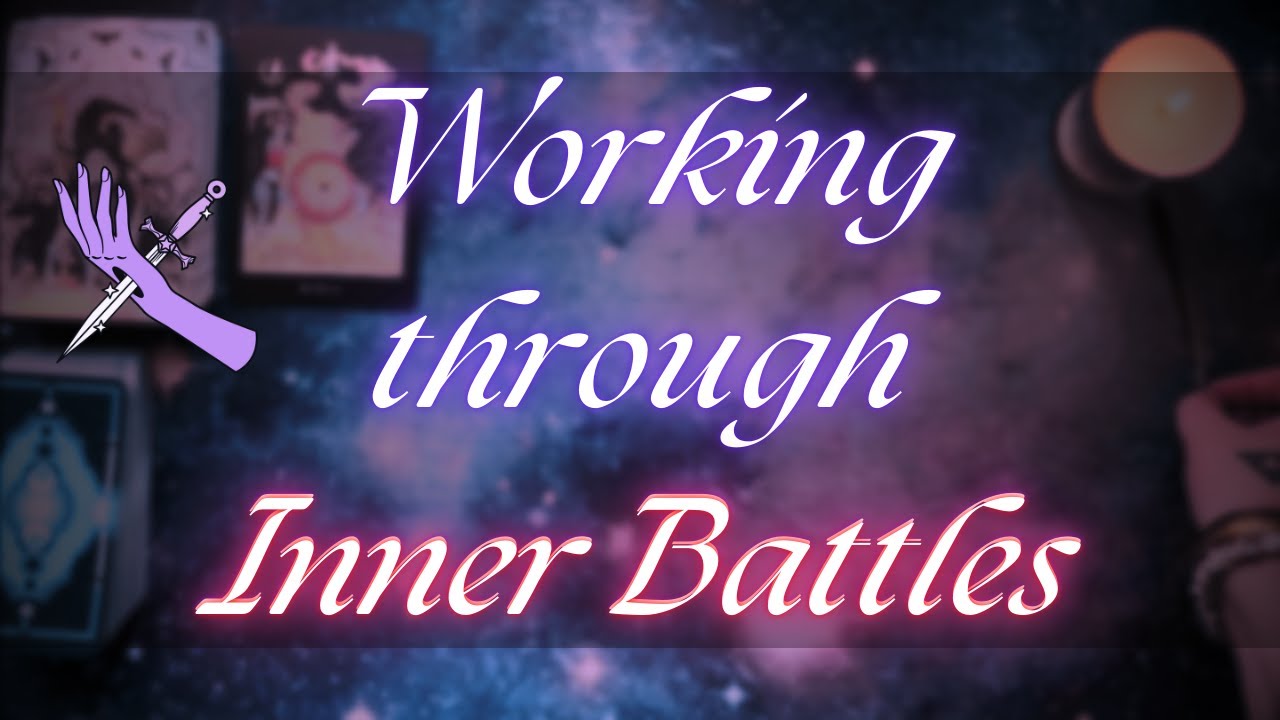 🗡️ Working through Inner Battles 🗡️ | | Advice w/The Morrigan - YouTube