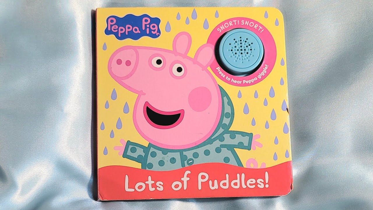 Peppa Pig Lots Of Puddles! Book - YouTube