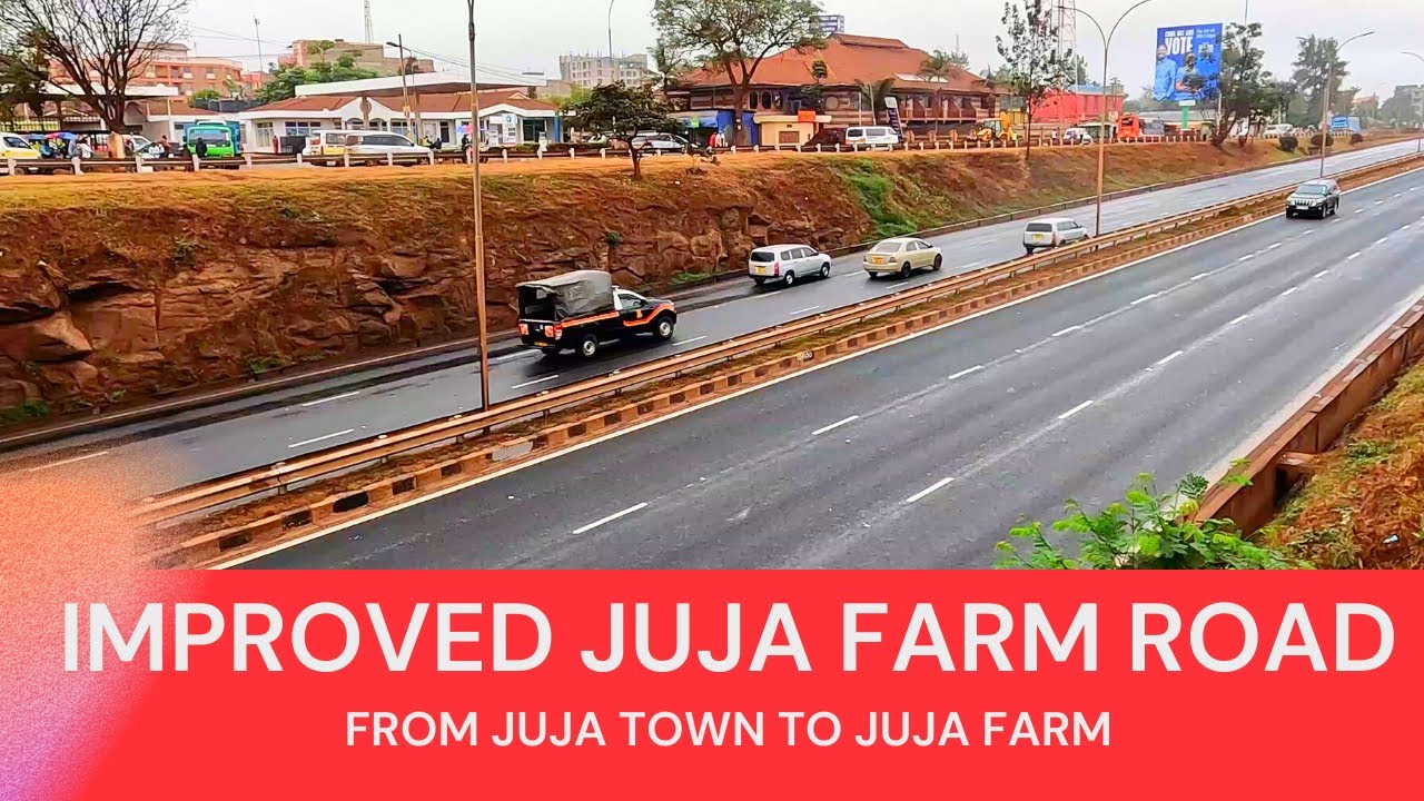 Improved Juja Farm Road from Juja Town | Opening Businesses - YouTube
