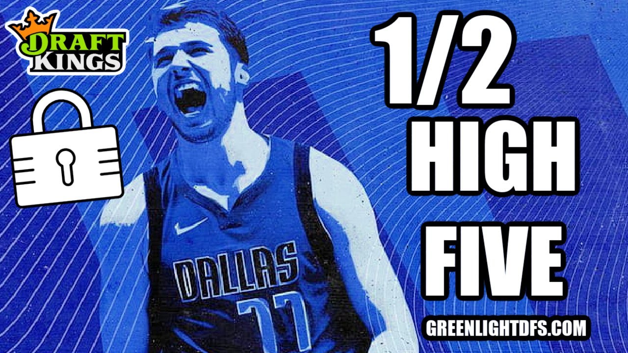 1/2/22 NBA DRAFTKINGS PICKS / HIGH FIVE - YouTube