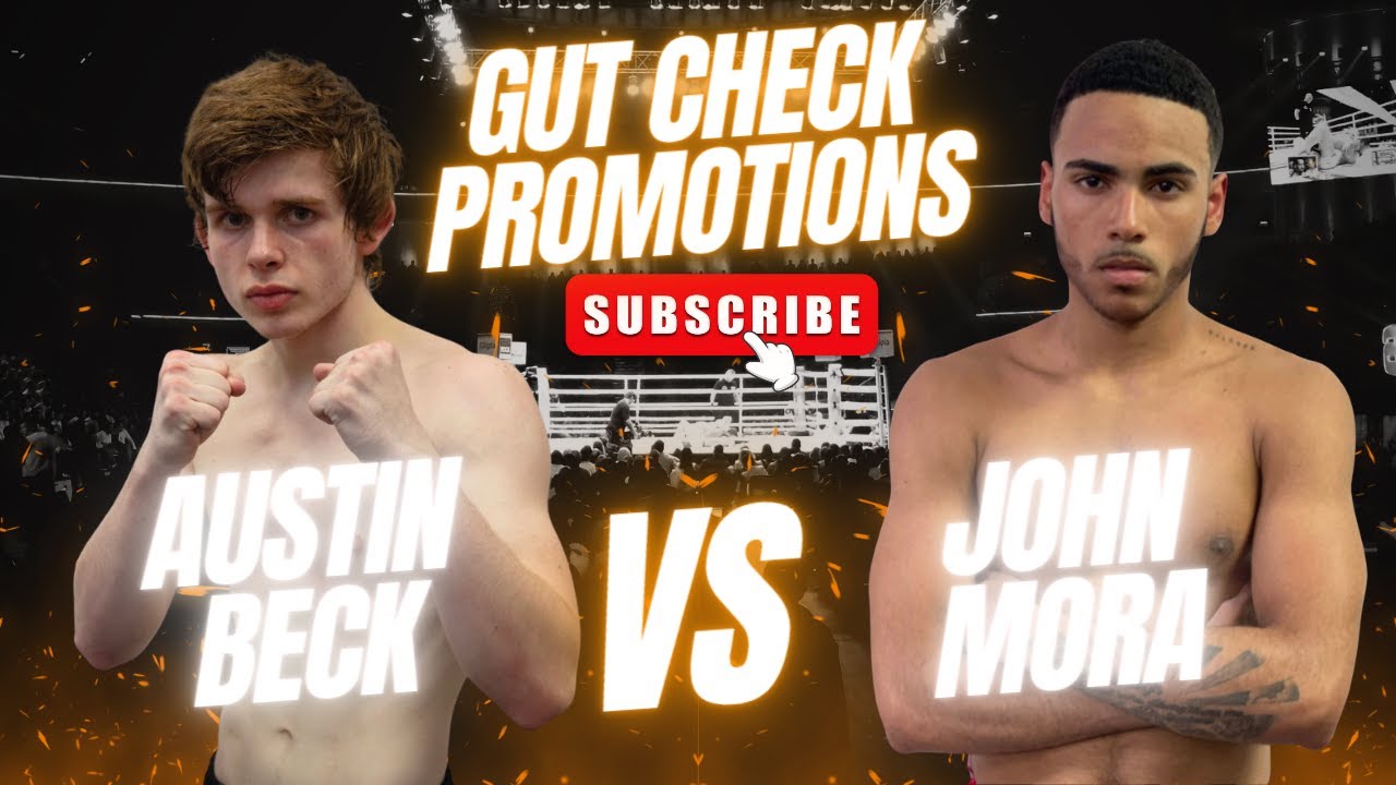 FULL FIGHT Gut Check FIGHT NIGHT 6/18 Austin Beck vs John Mora - YouTube