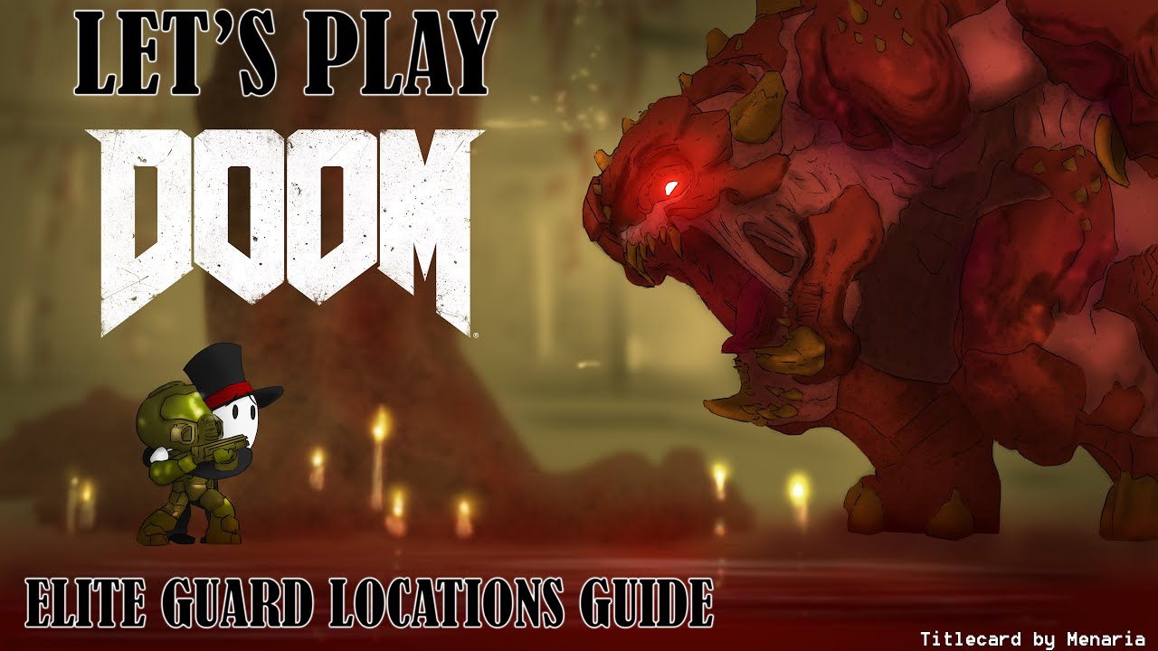 Let's Play DOOM (2016) PS4 Elite Guard Locations Guide - YouTube