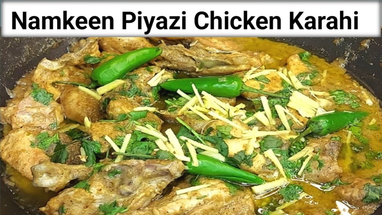 Namkeen Piyaz Chicken Karahi | Black Pepper Karahi Recipe | Butta'n Dy ...