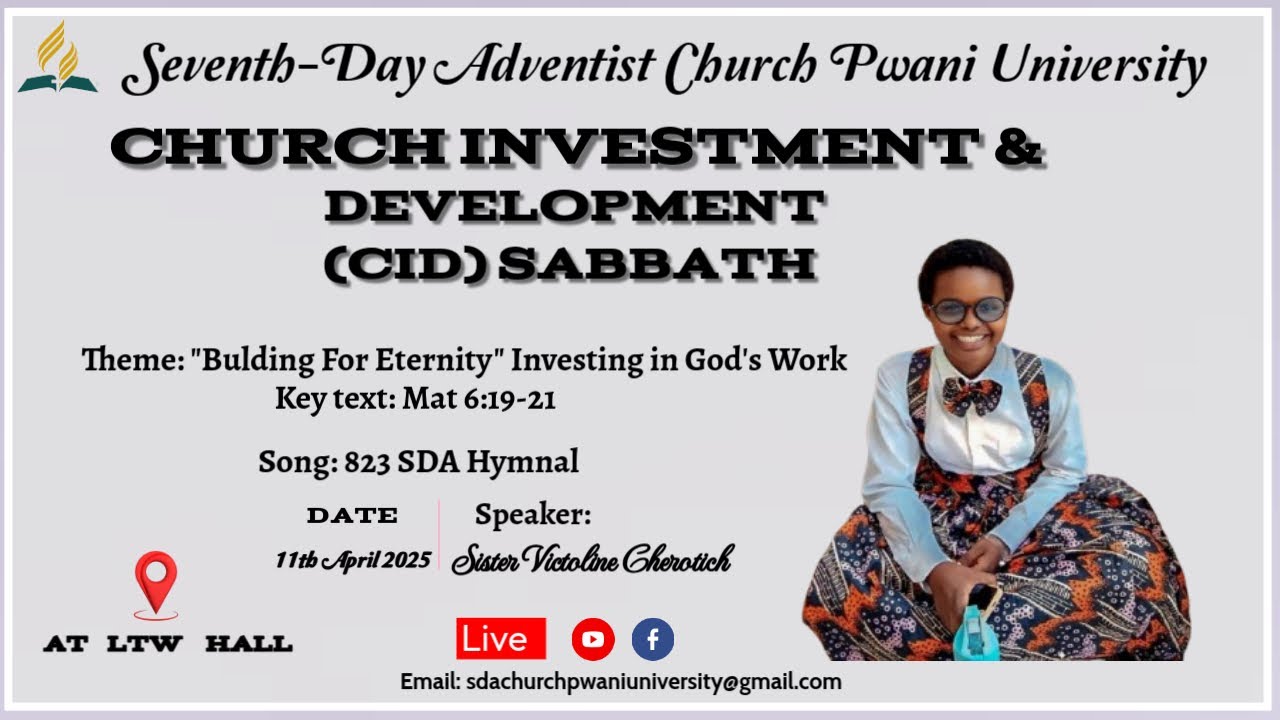 11TH APRIL 2025||CID SABBATH||"BUILDING FOR ETERNITY" INVESTING IN GOD ...