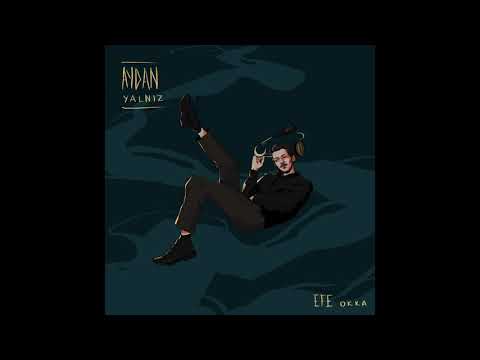 Ay'dan Yalnız - Efe Okka