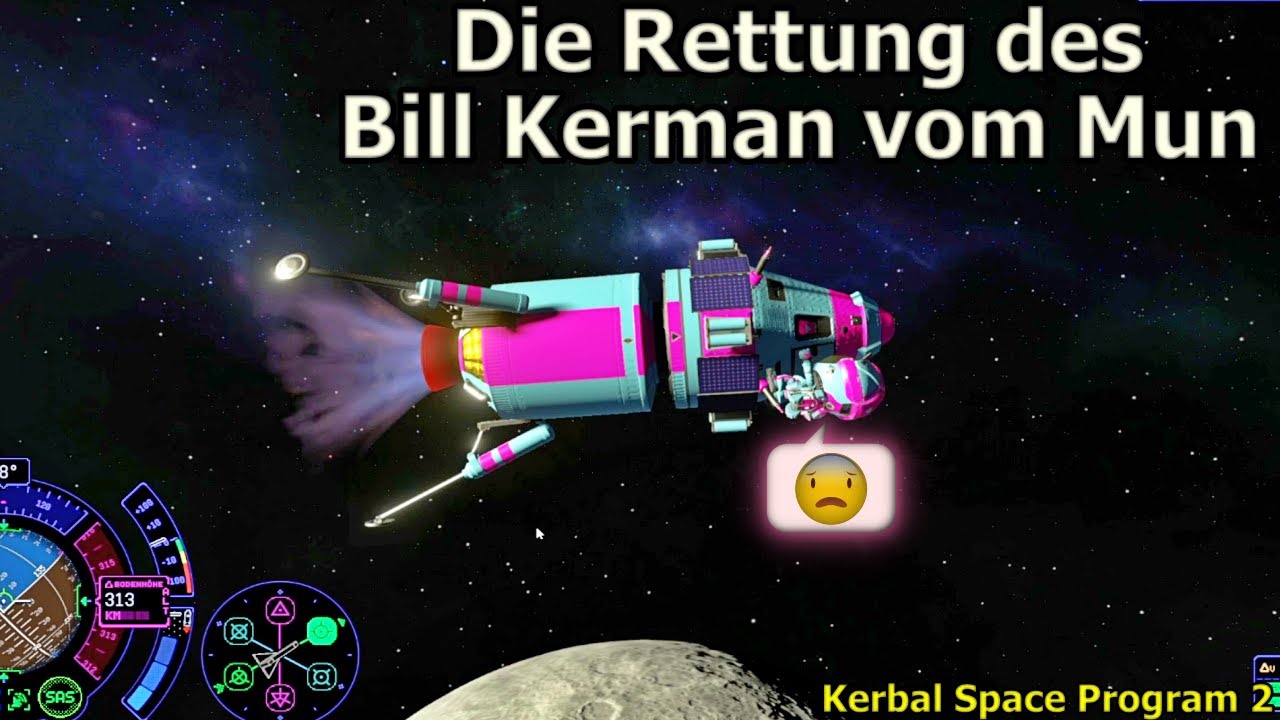 07 | Die Rettung des Bill Kerman vom Mun | Kerbal Space Program 2 | Deutsch - YouTube