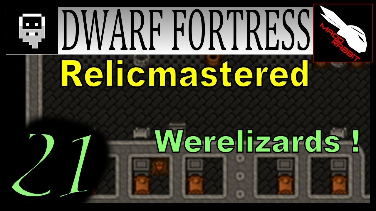 Dwarf Fortress Relicmastered part 21 Werelizard Fiasco - YouTube