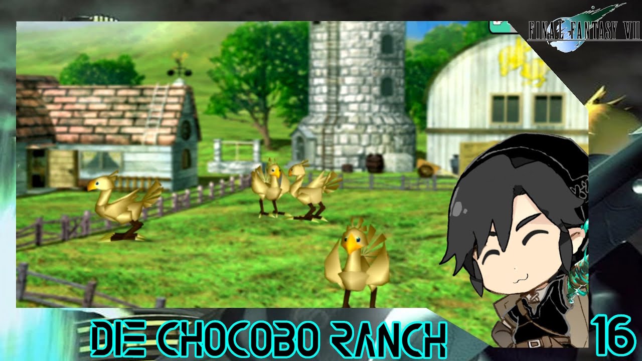 Die CHOCOBO Ranch ☄ Final Fantasy VII ☄ #16 ☄ - YouTube