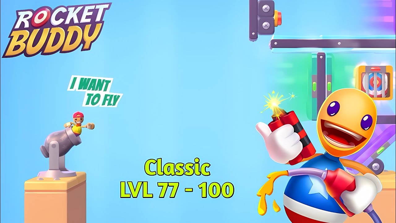 Rocket Buddy | Classic Level 77 - 100 | Gameplay - YouTube