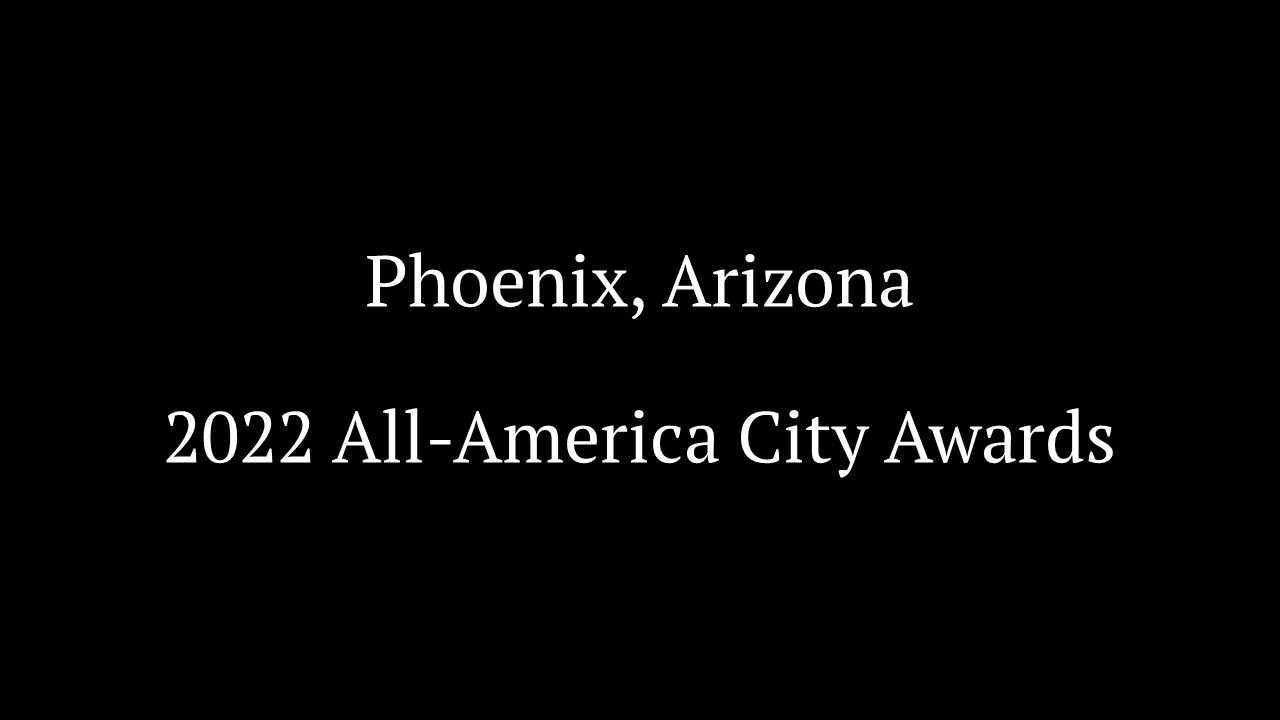 Phoenix, AZ - 2022 All America City Winner - YouTube