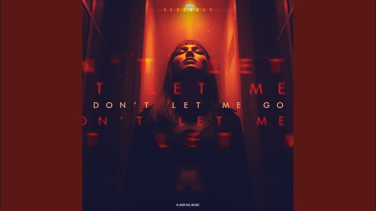 Don't Let Me Go - YouTube
