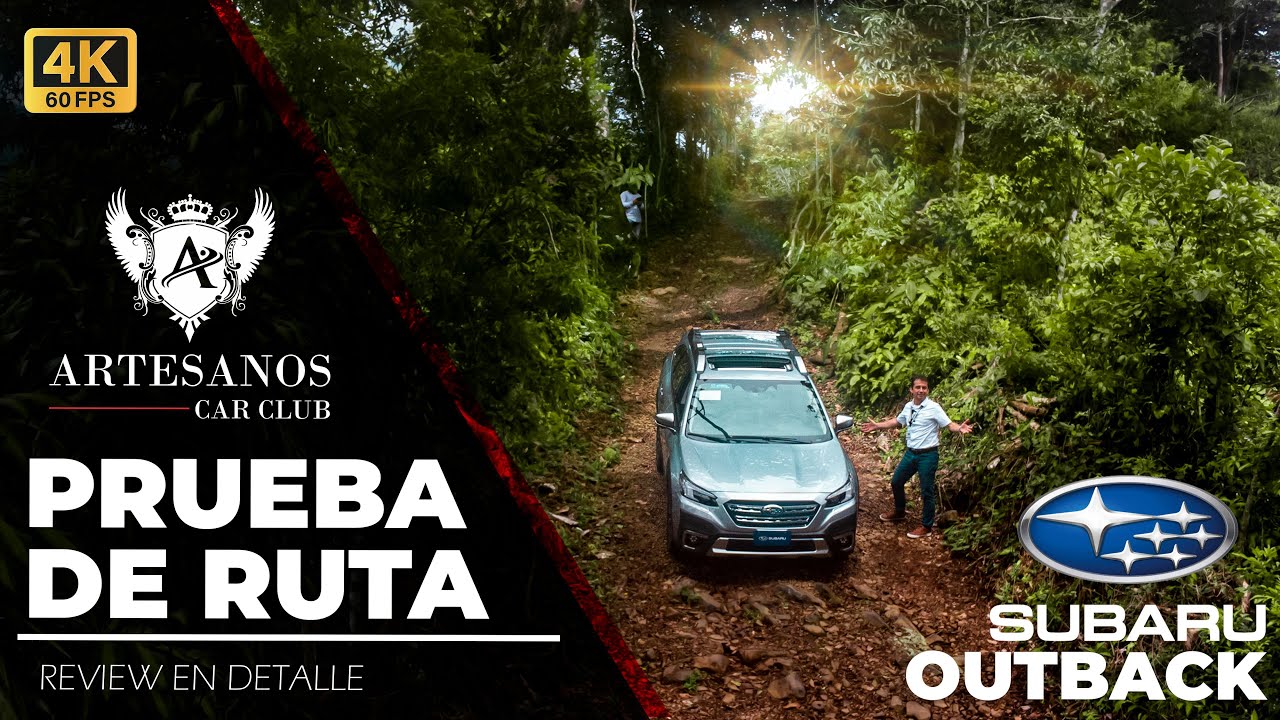 Subaru Outback 2024 | Prueba de ruta | Artesanos Car Club - YouTube