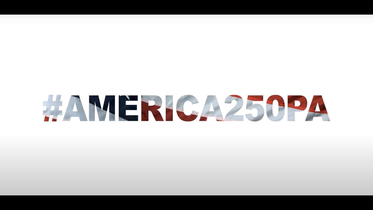 #America250PA Campaign Launch Video - YouTube