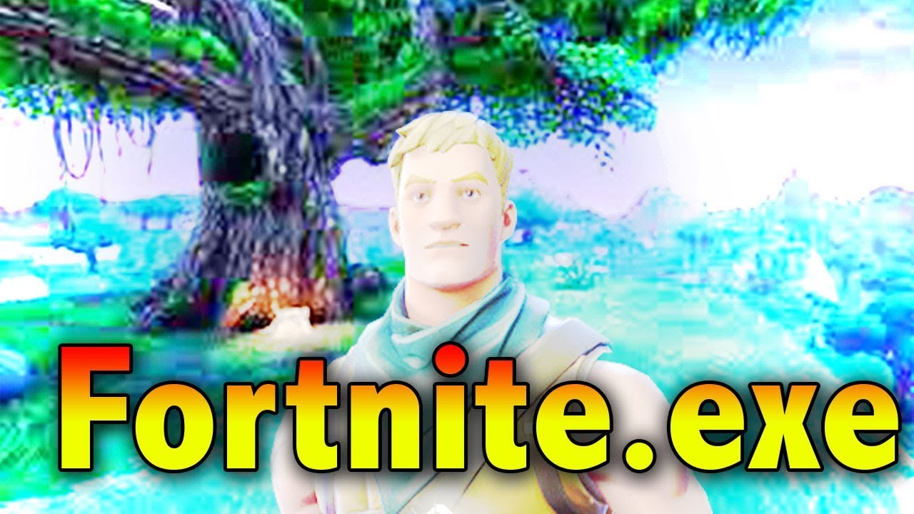Fortnite.exe - YouTube