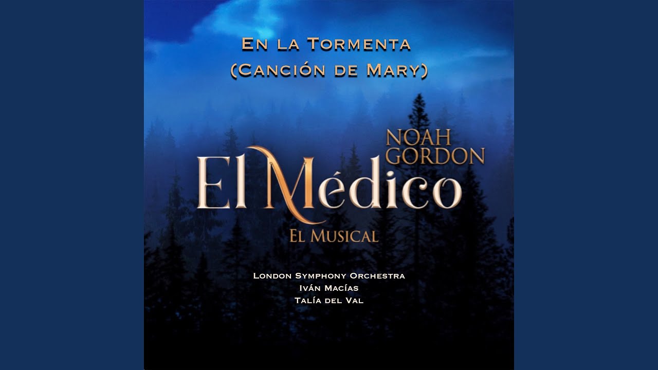 En la Tormenta (Canción de Mary) (Banda Sonora Oficial del musical "El ...