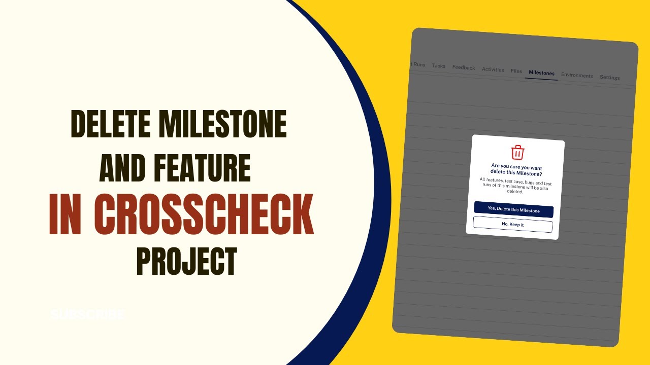 How To Delete A Milestone And Feature In Crosscheck - YouTube