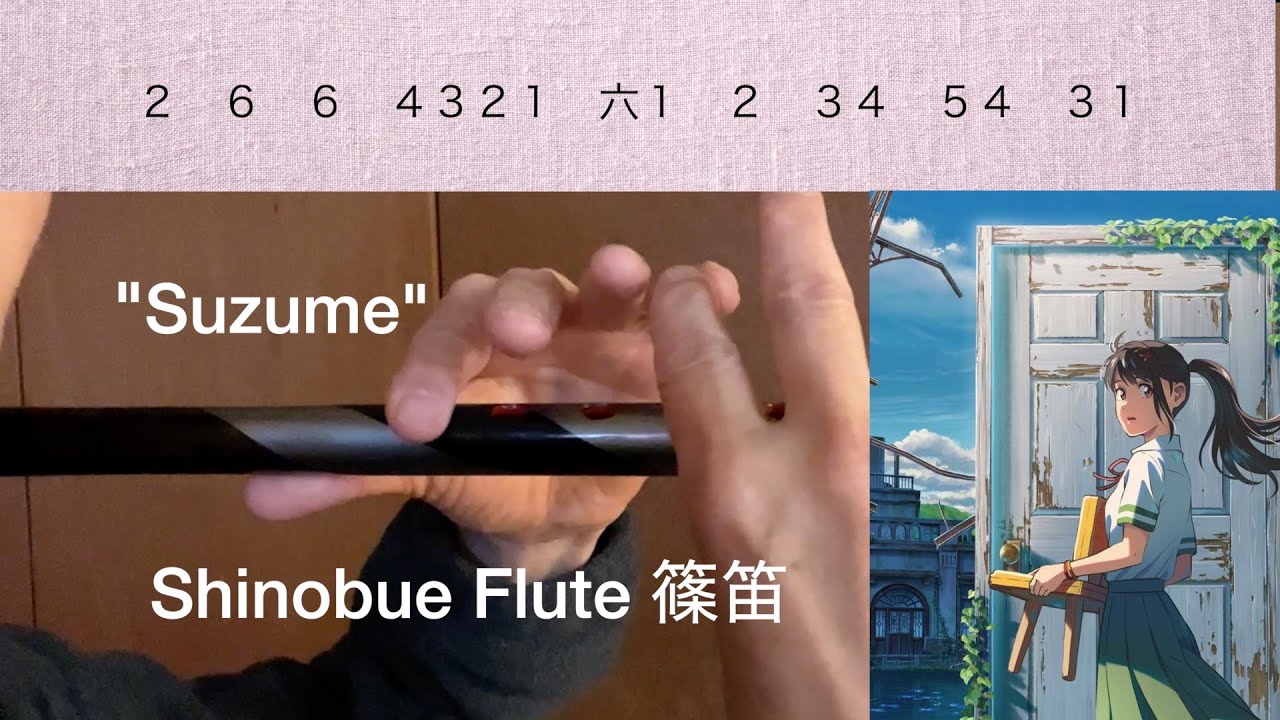 Shinobue Flute: Play Along with the Original Suzume Sound Track ...