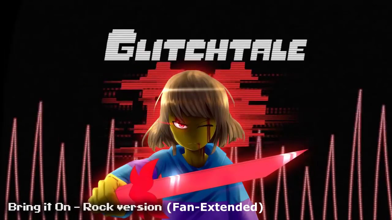 [NyxTheShield] Glitchtale OST - Bring it On - Versão Rock (Especial de ...