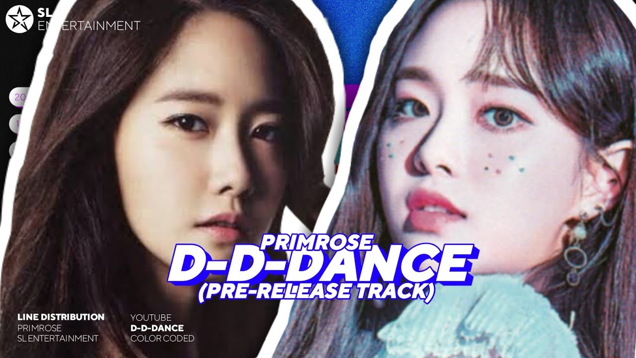 PRIMROSE 프림로즈 'D-D-DANCE' Line Distribution - YouTube