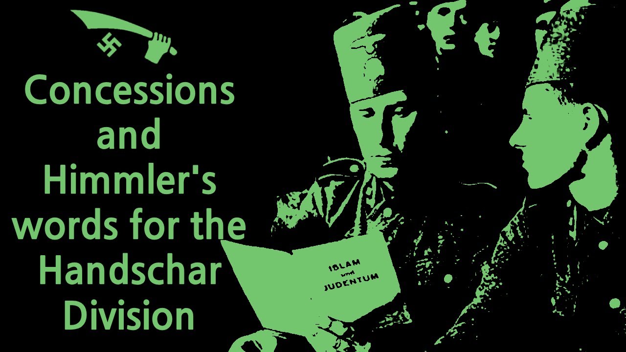 Concessions and Himmler's words made for the Handschar Division - YouTube