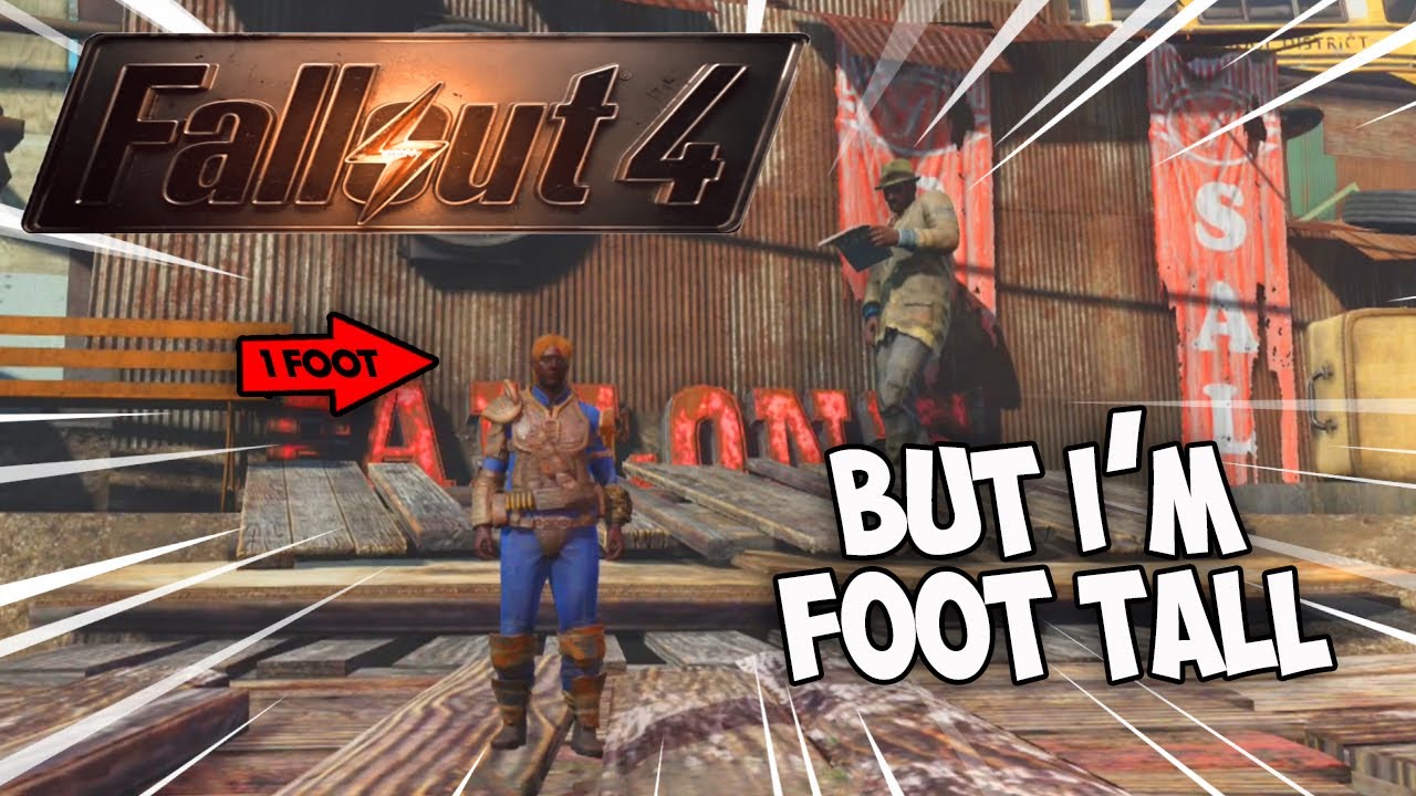 Ruining Fallout 4 With Mods But I'm Only a Foot Tall... - YouTube
