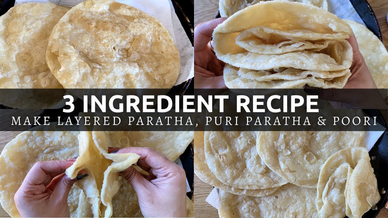 3 Ingredient Puri Paratha Dough | 1 easy dough for Flakey Lachha ...