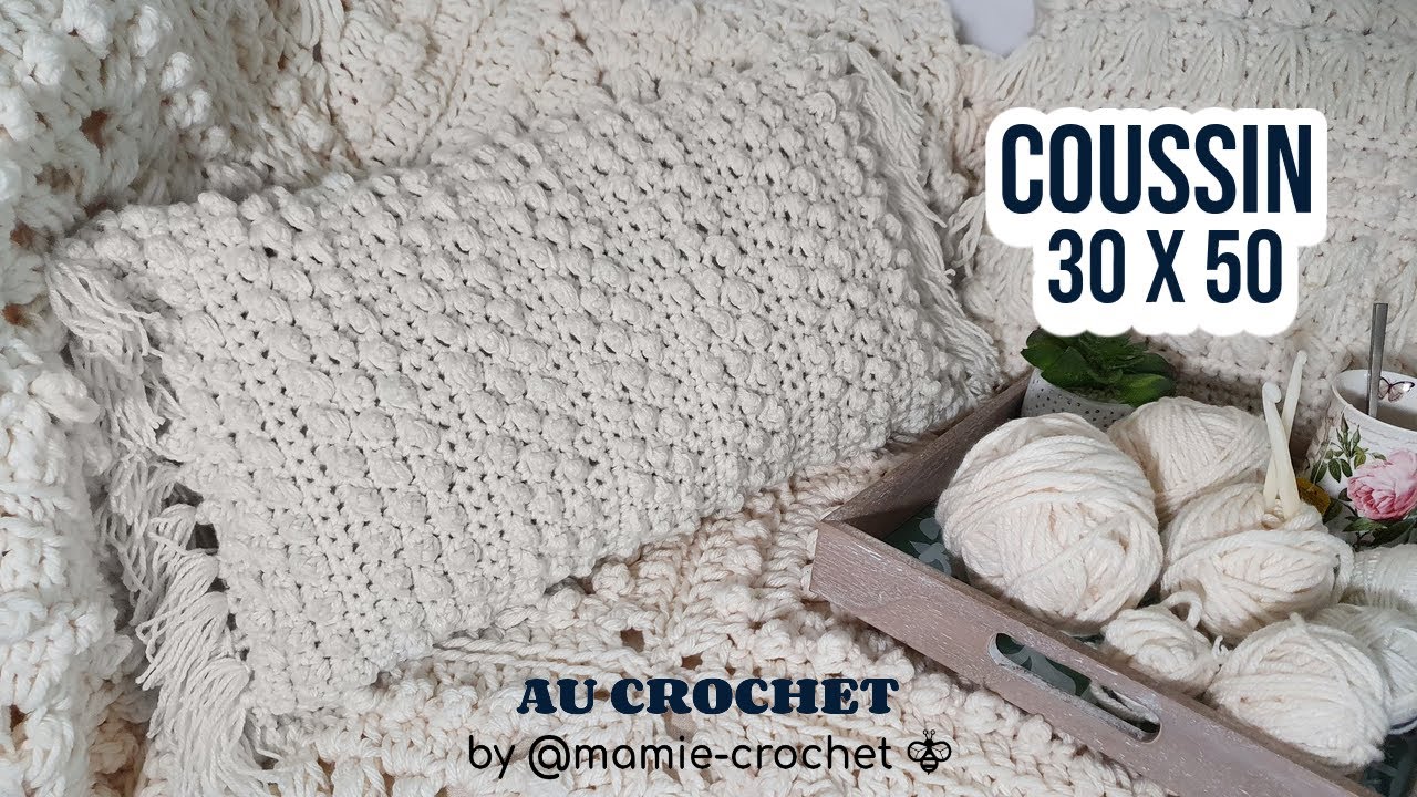 Comment faire UN COUSSIN 30 X 50 FACON BOHEME FACILE AU CROCHET TUTO # ...