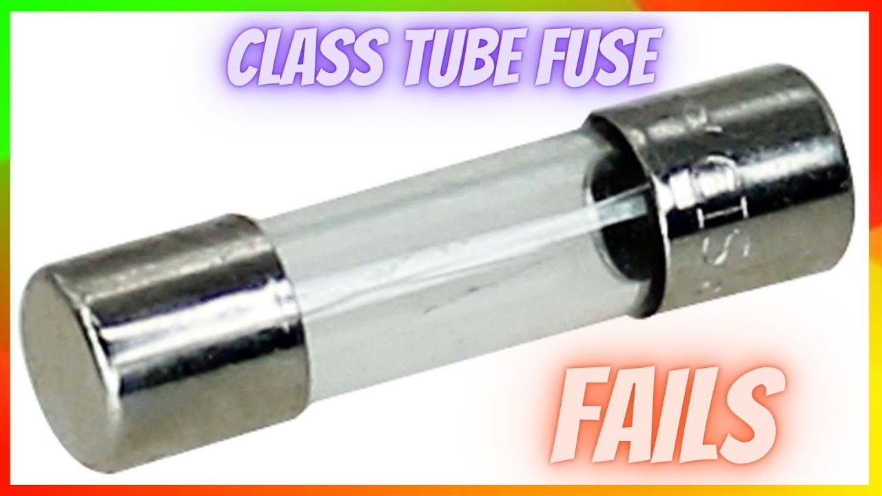 Glass Tube Fuse slowly fails ( 67 ) - YouTube