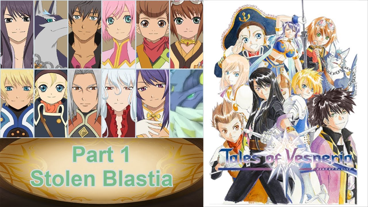 [Raw] Tales of Vesperia - Memoir, Part 1 (Stolen Blastia) - YouTube