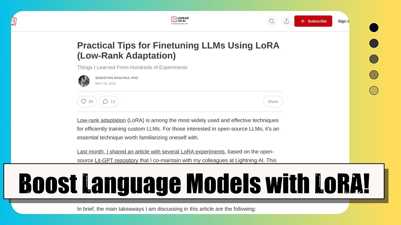 Practical Tips for Fine-tuning LLMs with LoRA: Boost Your Language Models with Low-Rank ...
