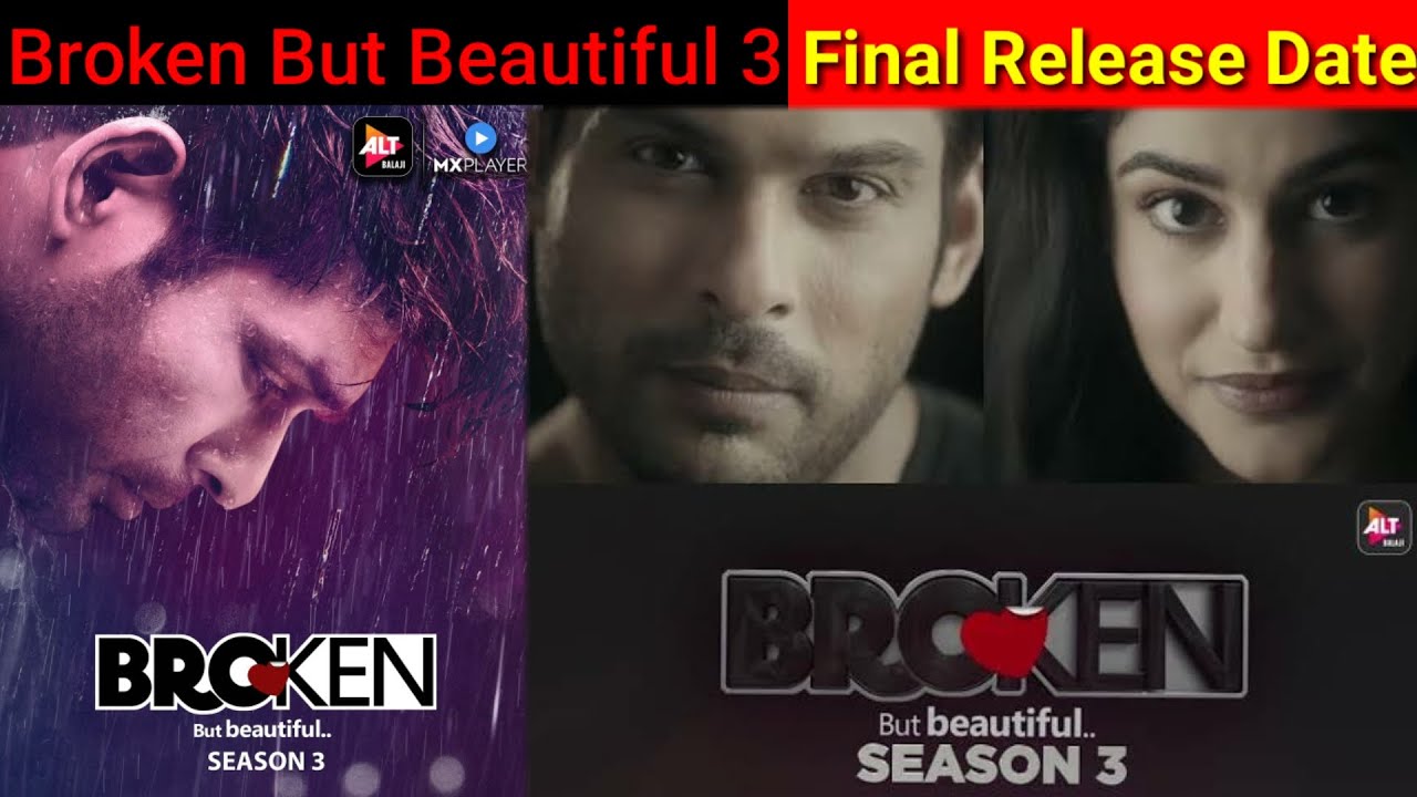 Broken But Beautiful Season 3 Final Release Date|Broken But Beautiful ...