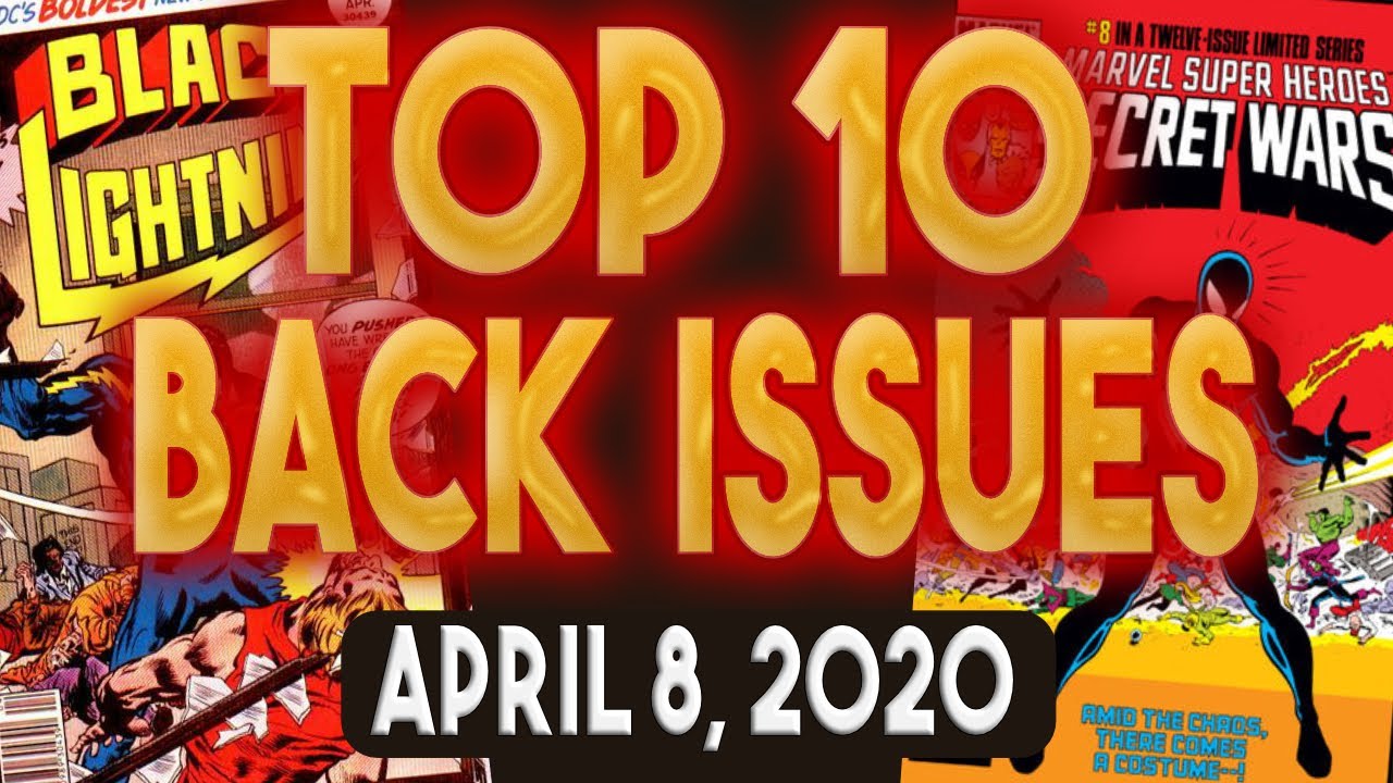 Top 10 Comic Books: Back Issues for the Week of 4/8/2020 - YouTube