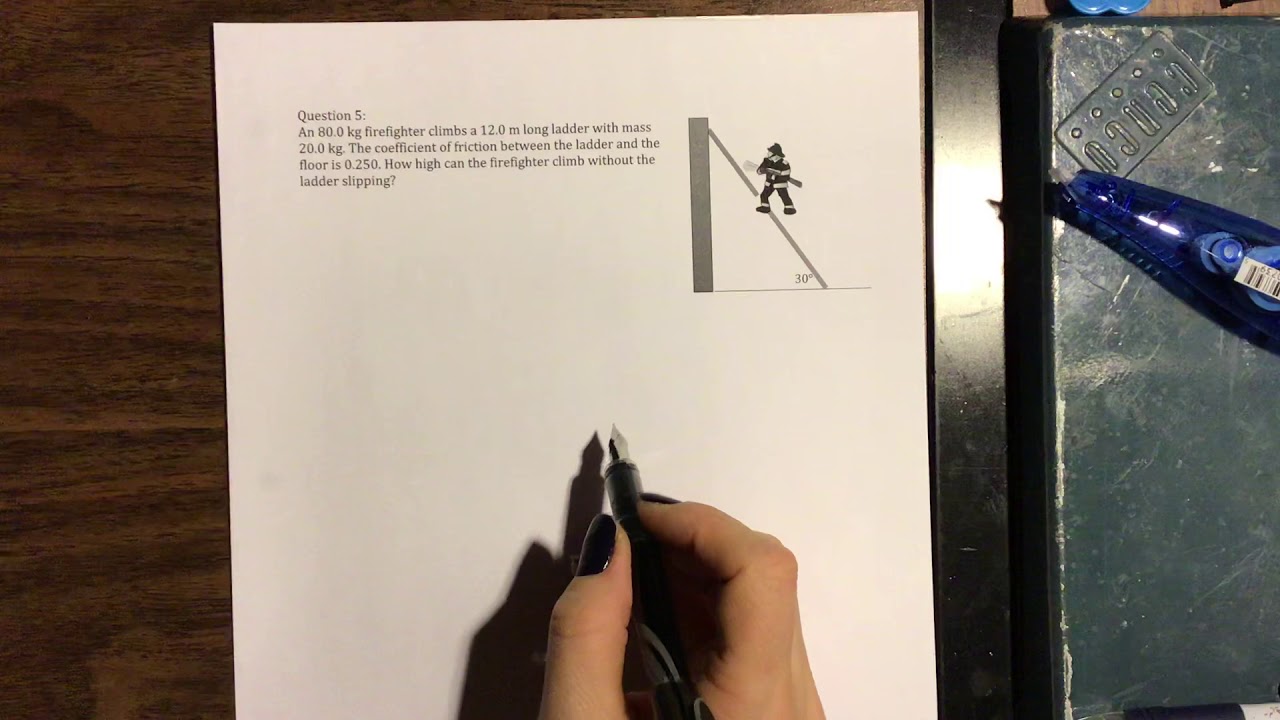 P1020: torque method for finding maximum height climbed by firefighter ...