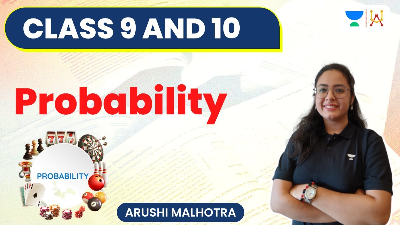 Probability | Class 9 and 10 | Arushi Malhotra - YouTube