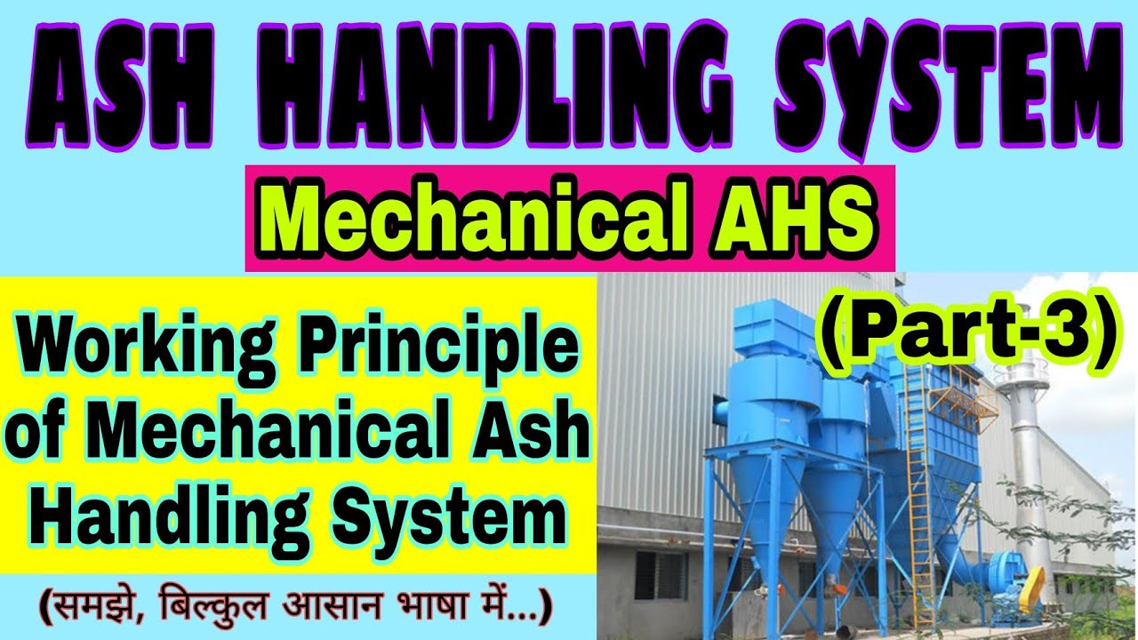 Mechanical Ash Handling System / Working Principle of Mechanical AHS in ...