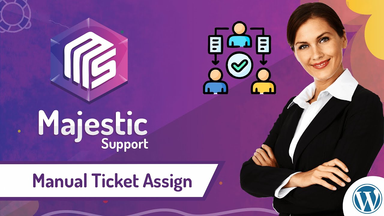 Manual Ticket Assignment in Majestic Support - YouTube
