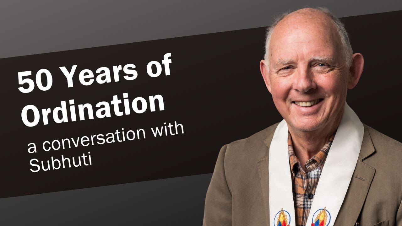 50 Years of Ordination - a conversation with Subhuti - YouTube