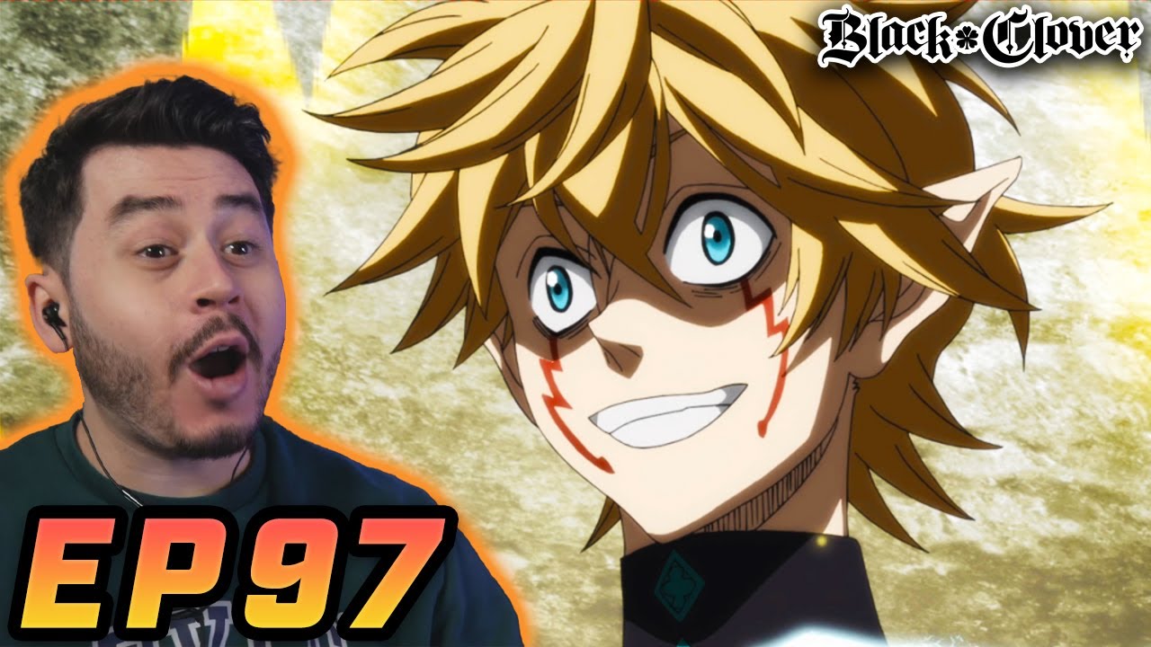 ELF LUCK IS EVEN CRAZIER! | Black Clover Episode 97 | Reaction & Review ...