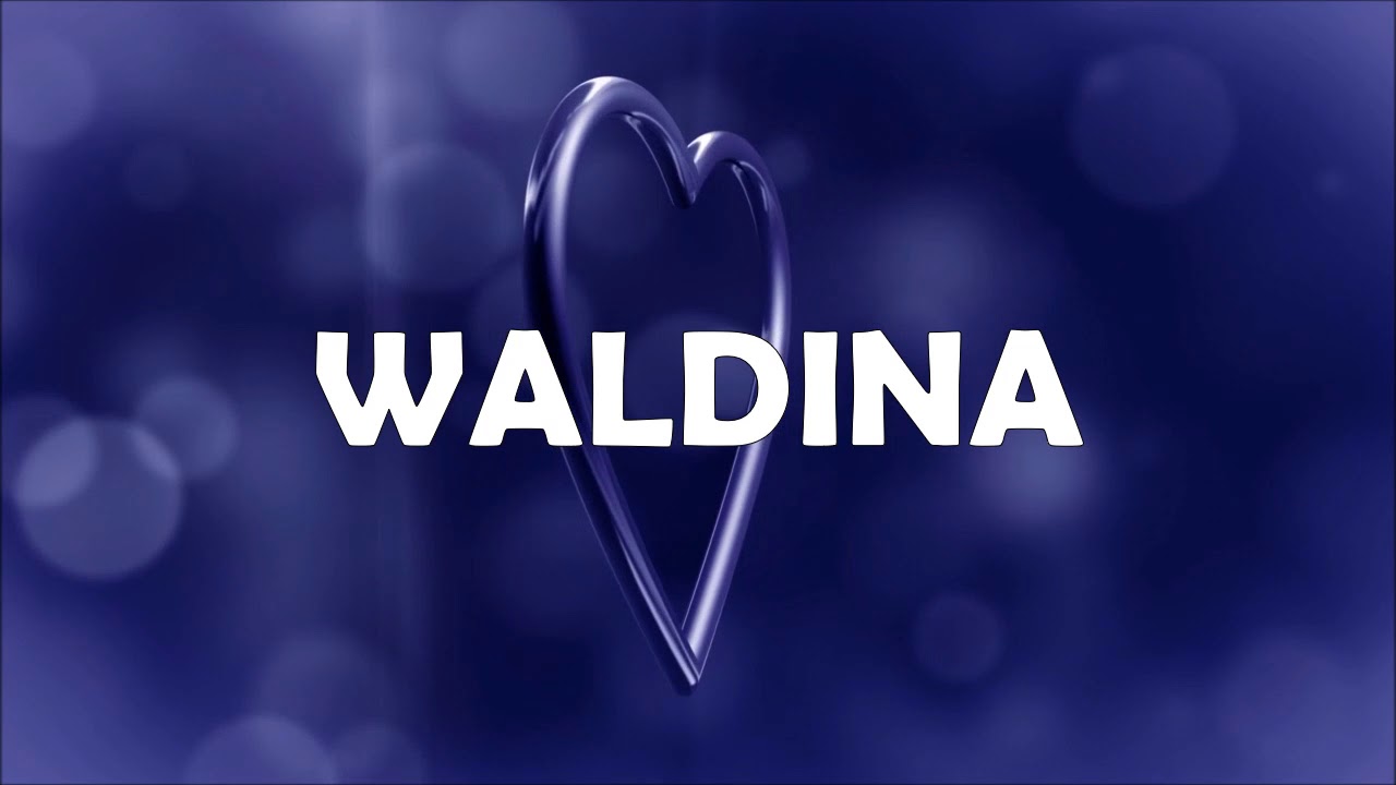 HAPPY BIRTHDAY WALDINA - YouTube