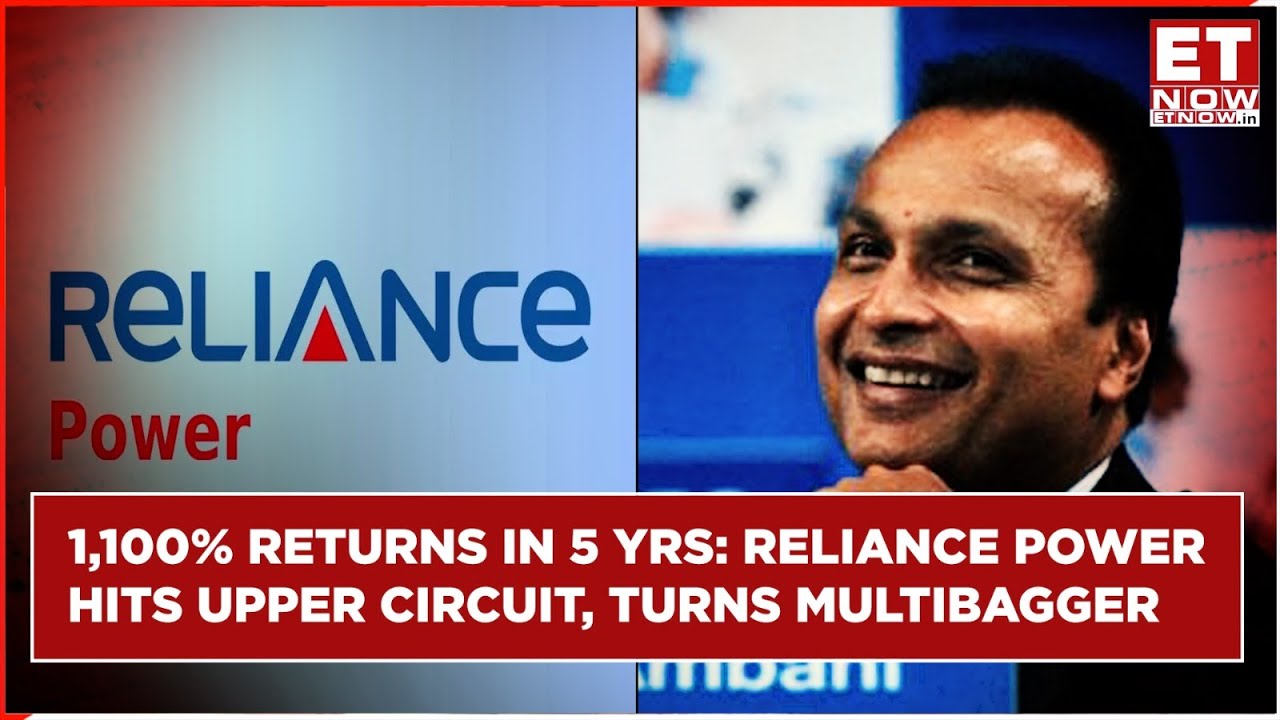 Reliance Power Stock Hits Upper Circuit: Up Over 1,100% In 5 Years ...
