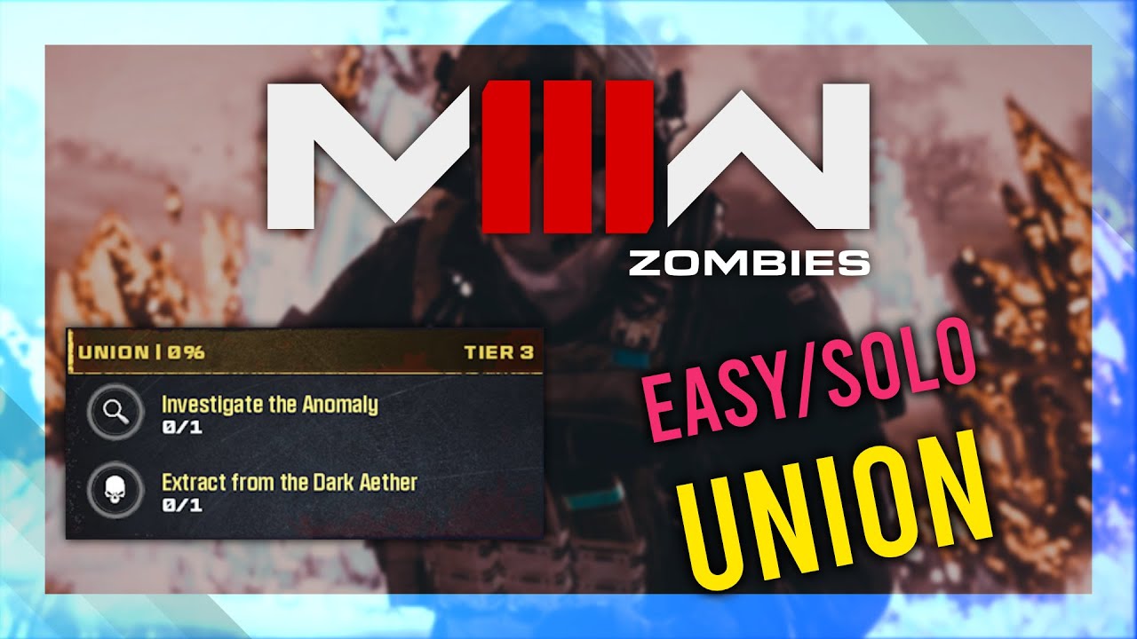 *NEW* Union (Act 4 Story Mission) | MW3 Zombies GUIDE | Quick/Solo | MWZ Mission Tutorial ...