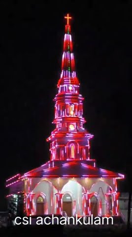 Christmas lights | kanyakumari church| csi achankulam| santa claus ...