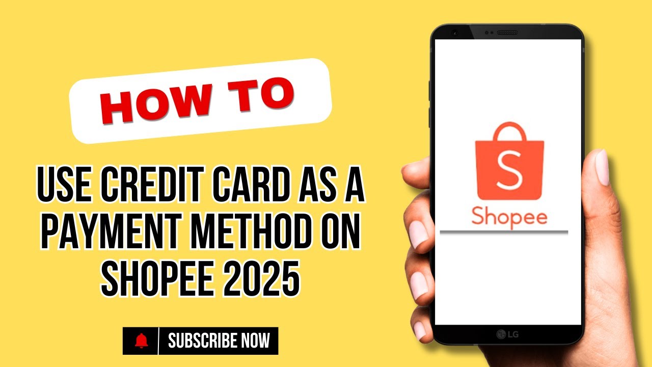 HOW TO USE CREDIT CARD AS A PAYMENT METHOD ON SHOPEE | BLOCKBROB | STEP ...