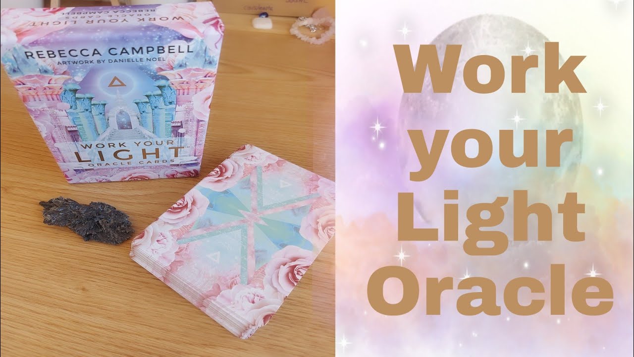 Work your Light Oracle by Rebecca Campbell •• Unboxing e Resenha •• |PT ...