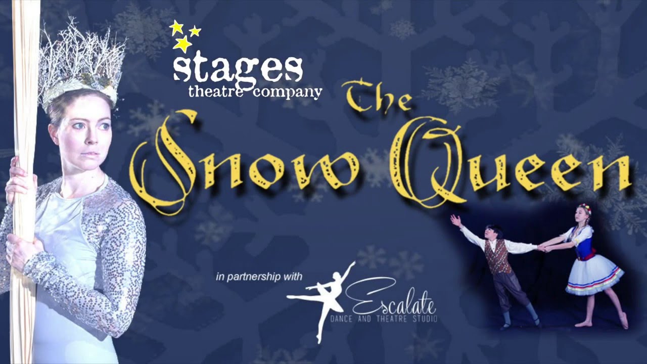 Stages Theatre Company presents THE SNOW QUEEN - YouTube